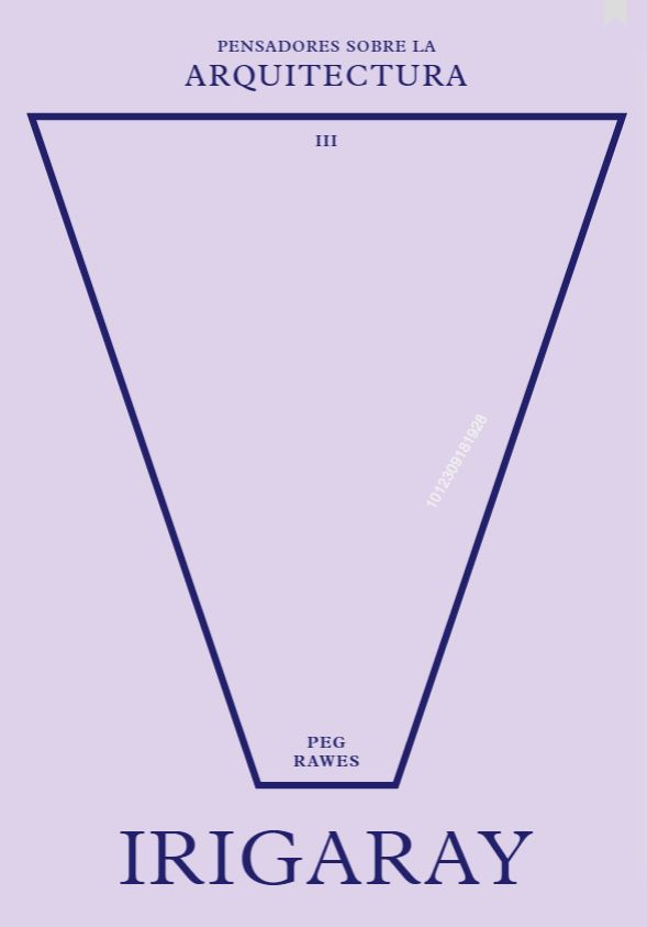Ingebook - IRIGARAY SOBRE LA ARQUITECTURA - Pensadores sobre la ...